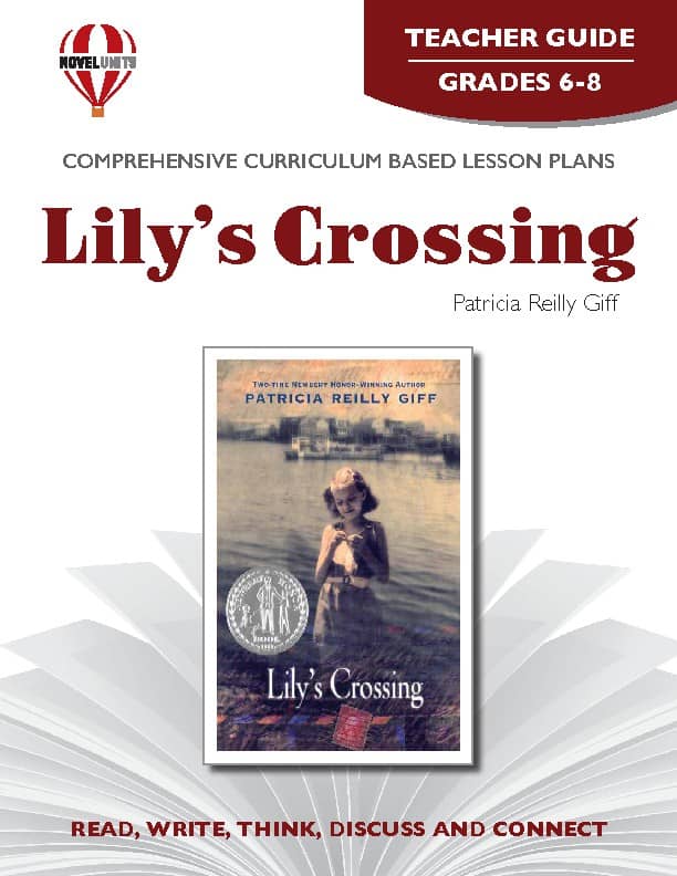 Lily's Crossing Novel Units® Teacher Guide Novel Study | TPT