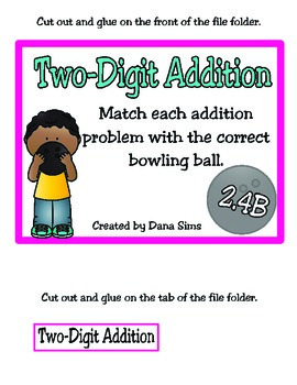 2nd Grade Math: Two-Digit Addition File Folder Activity (TEKS 2.4B)