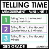 3rd Grade Telling Time Guided Math Curriculum - Mini-Lessons, Practice ...