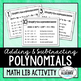 Adding and Subtracting Polynomials Math Lib by All Things Algebra