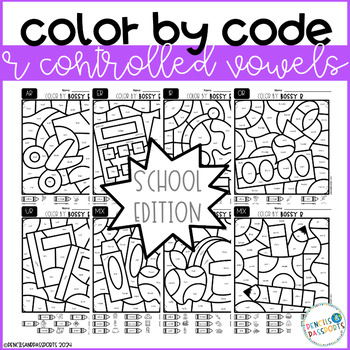 Color by Code R Controlled Vowel Practice | Bossy R Practice (School ...
