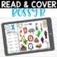 Digital Read and Cover Bossy R - R Controlled by Reading in Room 11