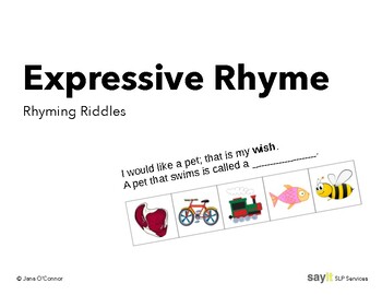 Expressive Rhyme - Rhyming Riddles - Phonological Awareness by Say It SLP