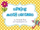 First Grade Spring Math Centres by First Grade Garden | TpT