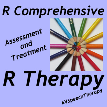 R - Comprehensive Assess & Treat by AVSpeechTherapy | TPT