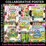 Last Week Before Spring Break Activities | Spring Collaborative Poster ...