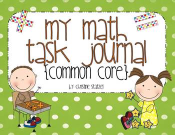 My Math Task Journal {Common Core} by Christine Statzel | TPT