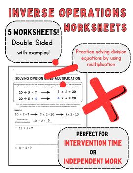 Solving Division Using Multiplication FIVE DOUBLE SIDED WORKSHEETS