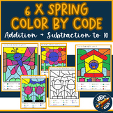 Spring May Color by Code / Number Math Worksheets – Addition ...