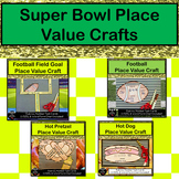 Super Bowl Math Place Value Craft Bundle by The Teaching Diva Corner