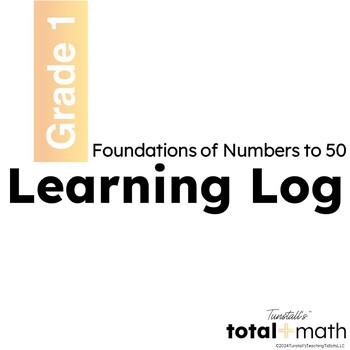 Total Math Unit 2 Foundations of Numbers Learning Log First Grade