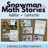 Winter Snowman Math Stories: Addition & Subtraction Modeling & Math ...